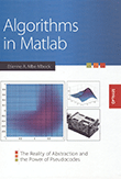 Algorithms in MATLAB: The Reality of Abstraction and the Power of ...
