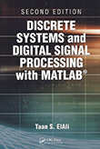 Discrete Systems and Digital Signal Processing with MATLAB, 2e - MATLAB ...
