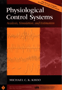 Physiological Control Systems: Analysis, Simulation, and Estimation, 2nd edition - MATLAB ...