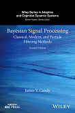 Bayesian Signal Processing: Classical, Modern, and Particle Filtering Methods, 2e - MATLAB ...