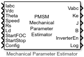 PMSM Mechanical Parameter Estimator - Estimate back EMF constant, rotor inertia, and viscous ...