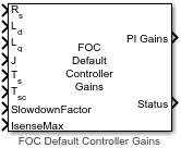 FOC Default Controller Gains - Compute controller gains for the FOC based algorithms at run time ...