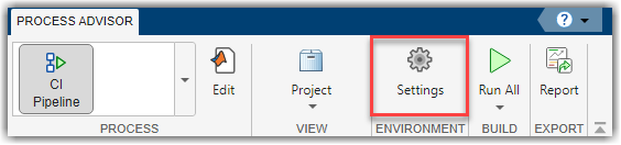 Specify Settings for Process Advisor and Build System - MATLAB & Simulink
